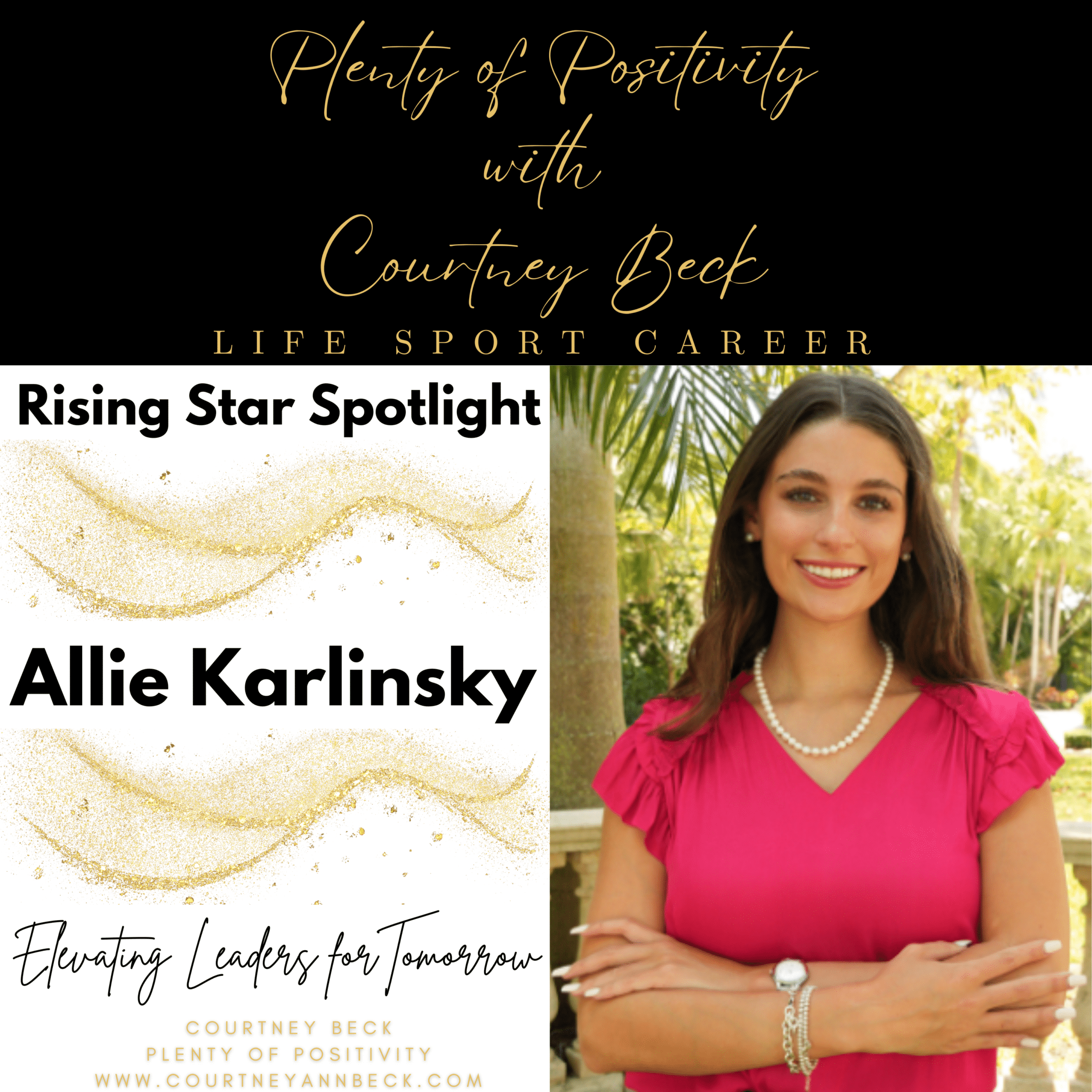 Allie Karlinsky - Plenty of Positivity