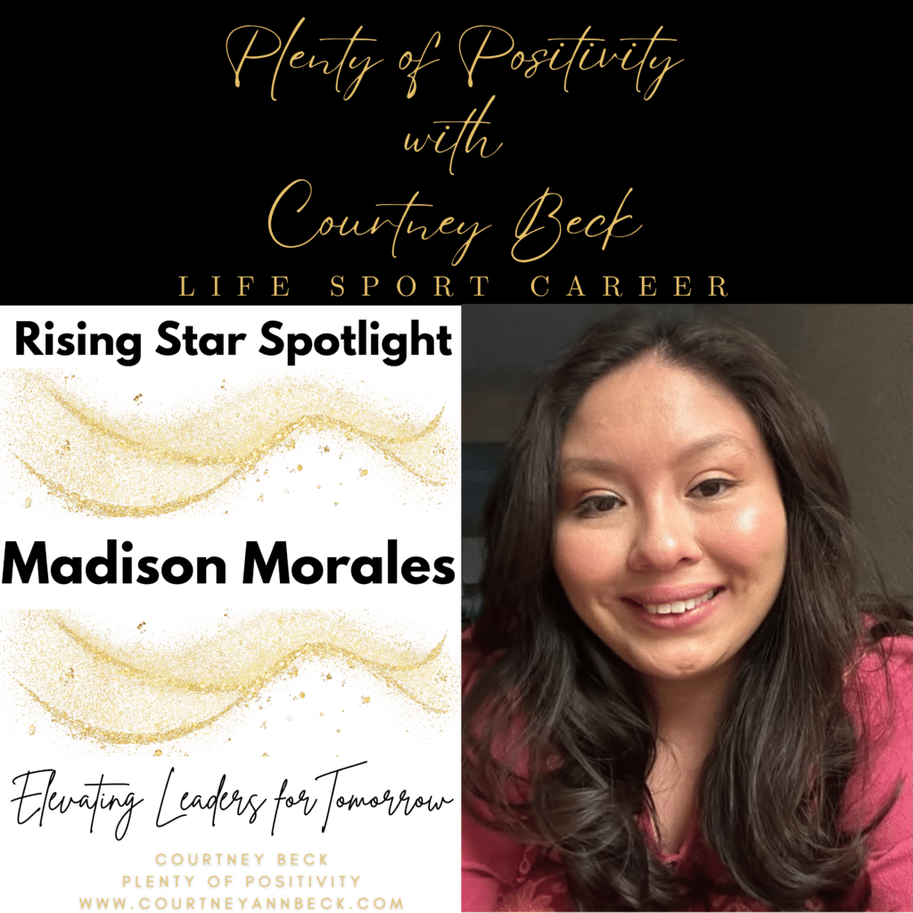 Madison Morales - Plenty of Positivity